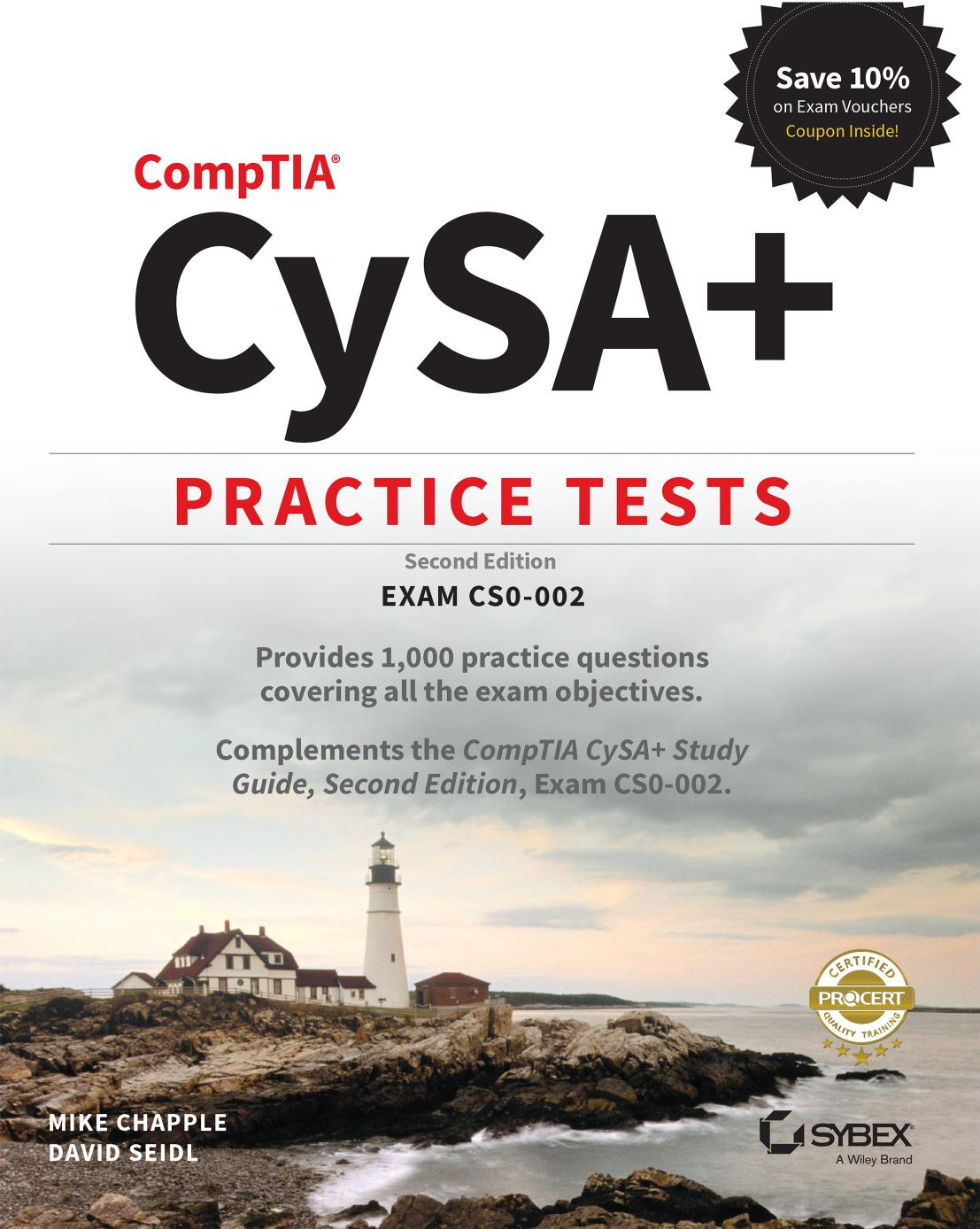 Mastering the CompTIA CySA+ Exam: Your Path To Success